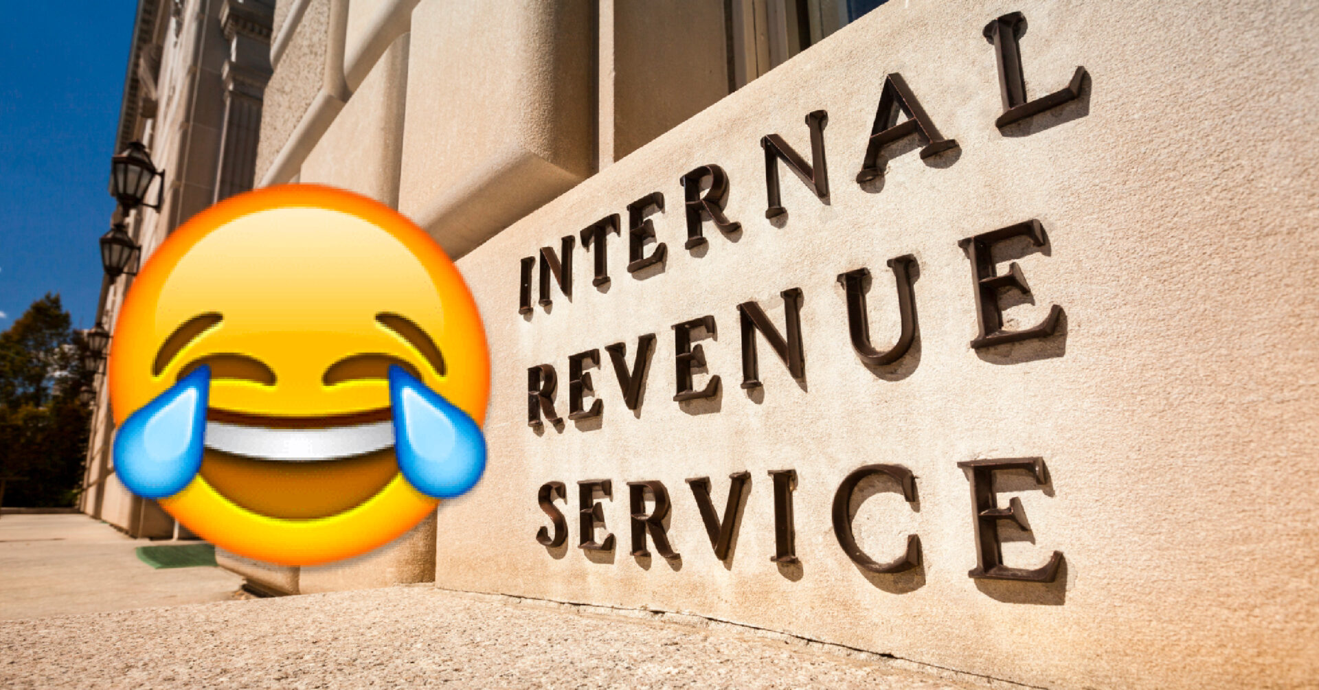 Funniest IRS joke you'll hear today... - Revolver News